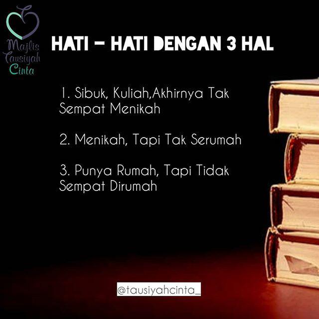 Hati-hati dengan 3 Hal