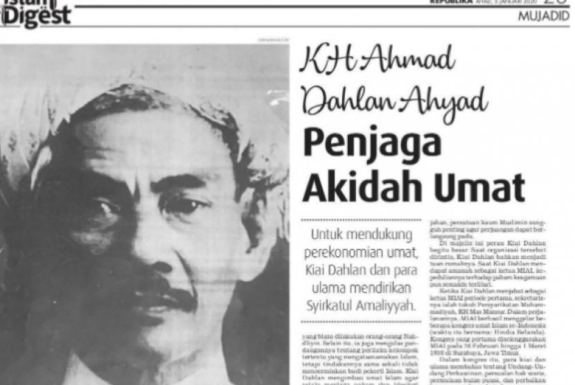 KH Ahmad Dahlan Ahyad, Ulama NU Penjaga Akidah Umat (2)